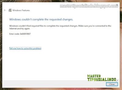 Memperbaiki Error 0x800F0907 Saat Install NET Framework Di Windows 10 11 Mastertipsorialindo