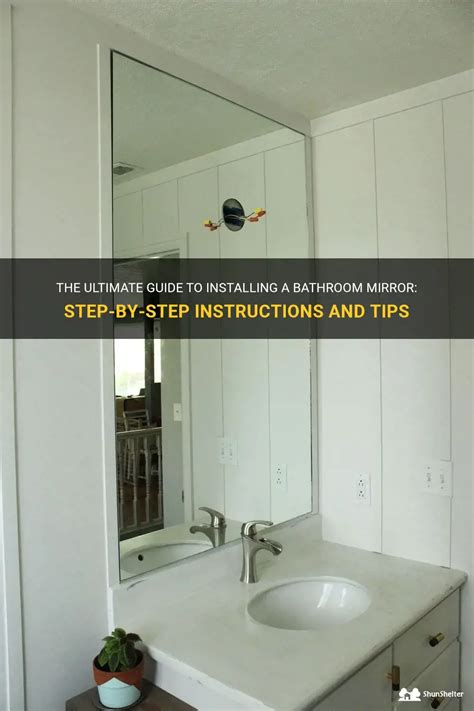 The Ultimate Guide To Installing A Bathroom Mirror Step By Step