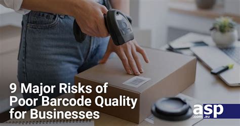 Risks Of Poor Barcode Quality Protect Your Business