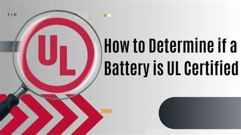 Understanding Ul Certification For Batteries Guide