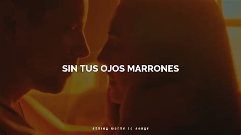 Lasso Ojos Marrones Parte 1 Letra Video Oficial Acordes Chordify