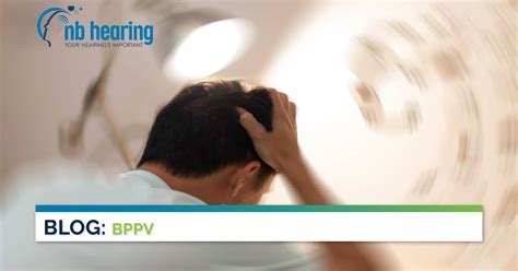Benign Paroxysmal Positional Vertigo Nb Hearing
