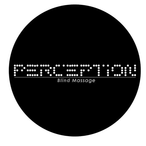 Perception Blind Massage Youtube