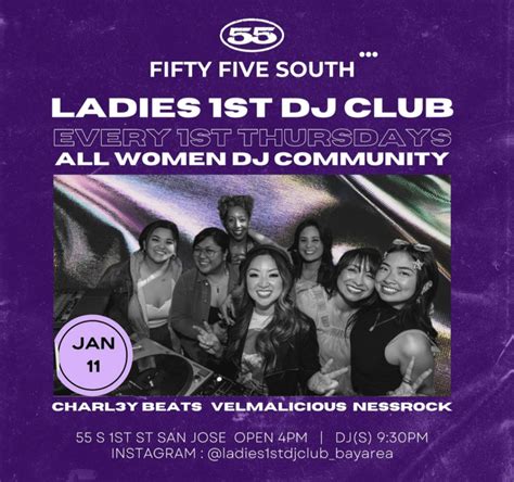Ladies 1st Dj Club In San Jose Metro Silicon Valley Silicon Valley