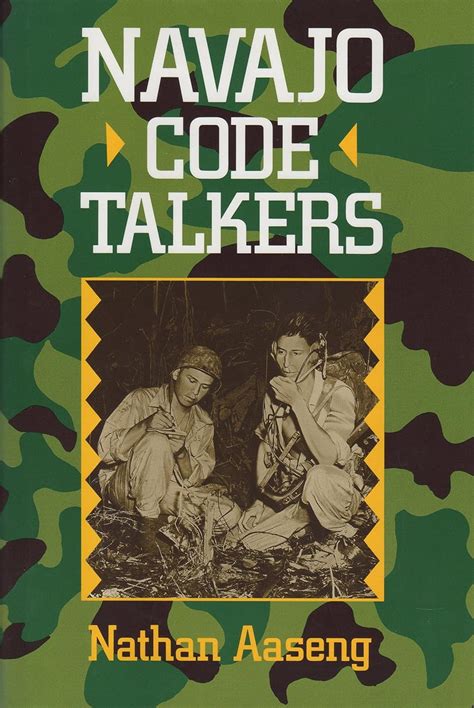 Navajo Code Talkers Aaseng Nathan 9780802781833 Books