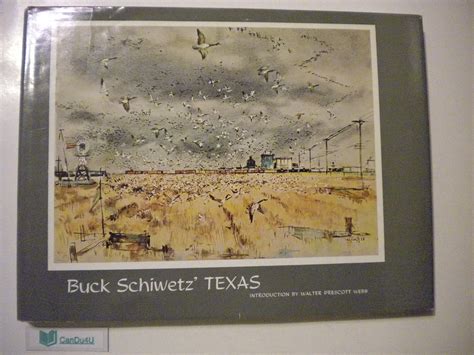 Buck Schiwetz Texas E M Schiwetz Books