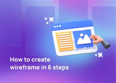How To Create Wireframe In 6 Simple Steps Visily