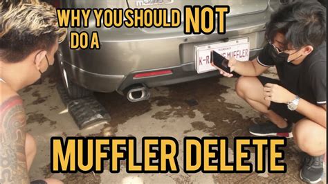 Why You Should Not Get A Muffler Delete Youtube