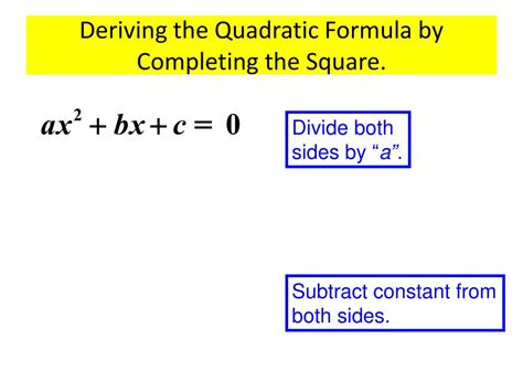 Ppt Deriving The Quadratic Formula Powerpoint Presentation Free