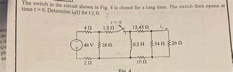 Solved The Switch In The Circuit Shown In Fig Is Closed Chegg