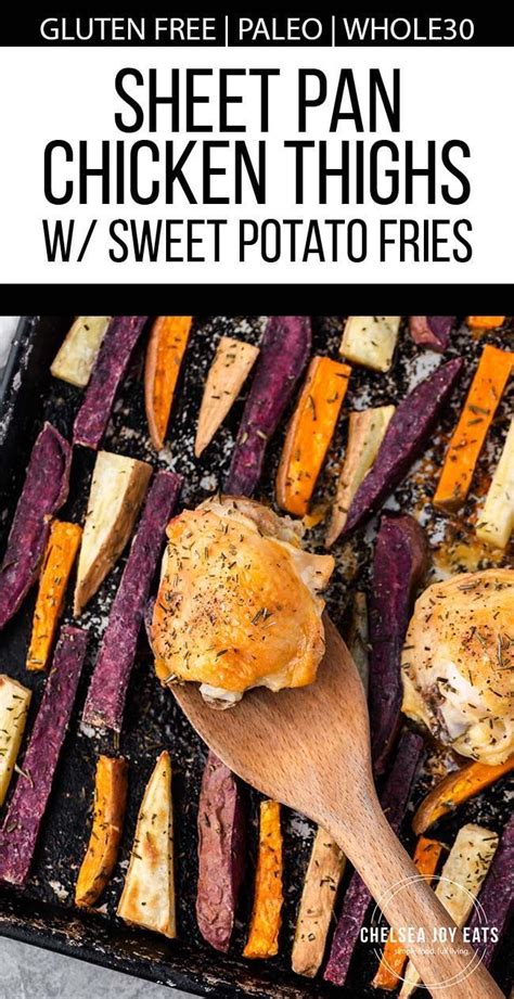 Sheet Pan Chicken Thighs W Rosemary Sweet Potato Fries Artofit