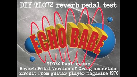 Diy Tlo72 2 Xdual Op Amp Spring Reverb Pedal Test2 Youtube