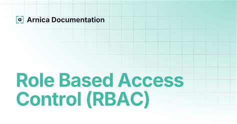 Role Based Access Control Rbac Arnica Documentation