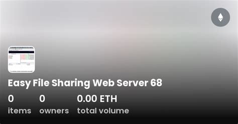 Easy File Sharing Web Server 68 Collection Opensea