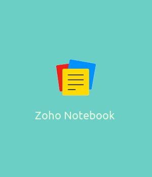Zoho Notebook Best Note Taking Tool For Writer And Blogger
