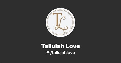 Tallulah Love Facebook Linktree