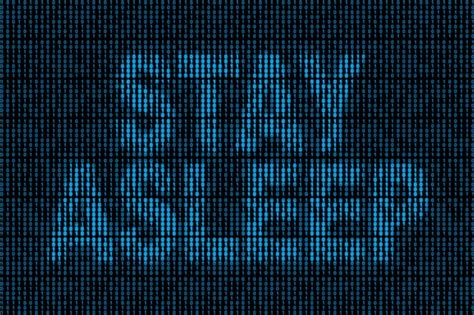 Premium Photo Stay Asleep Hidden In Binary Code