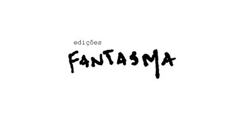 edições fantasma Catarse