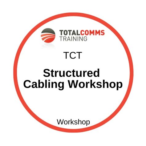 Introduction To Structured Cabling Structured Cabling Workshop