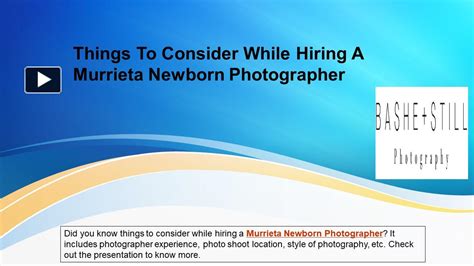 Ppt Things To Consider While Hiring A Murrieta Newborn Photographer