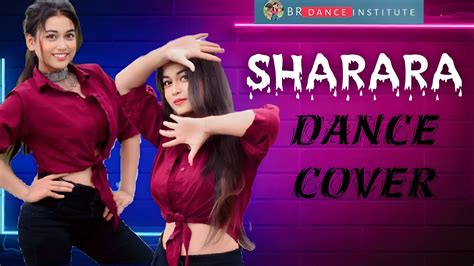 Shararasharara Dance Cover Barsha Br Dance Institute Youtube