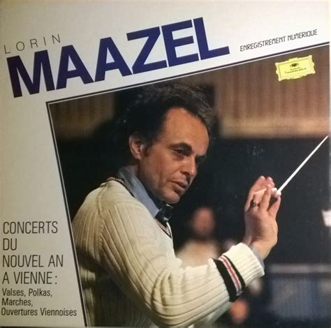 Lorin Maazel Orchestre Philharmonique De Vienne Concerts Du Nouvel