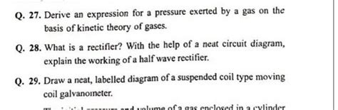 Q 27 Derive An Expression For A Pressure Exerted By A Gas On The Basis