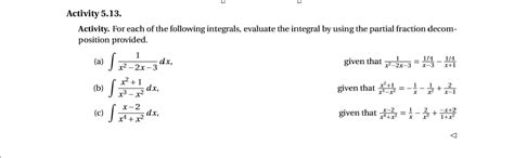 Solved For Each Of The Following Integrals Evaluate The Chegg