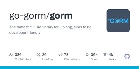 GitHub Go Gorm Gorm The Fantastic ORM Library For Golang Aims To Be