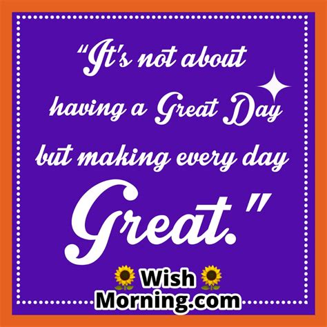Great Day Wishes For Joy And Positivity In Every Moment Wish Morning