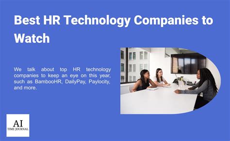 Top Hr Technology Companies To Watch In 2022 Ai Time Journal