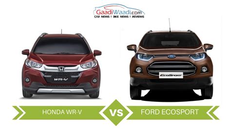 Honda Wr V Vs Ford Ecosport Specs Comparison