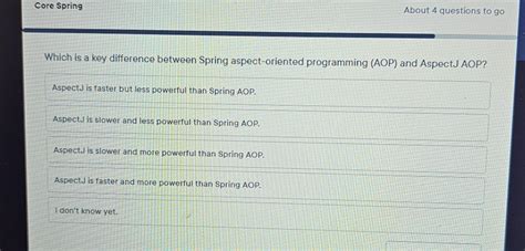 Which Is A Key Difference Between Spring Aspect Oriented Programming