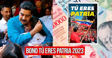 Bono Tú Eres Patria 2023 ÚLTIMAS NOTICIAS y monto OFICIAL del nuevo