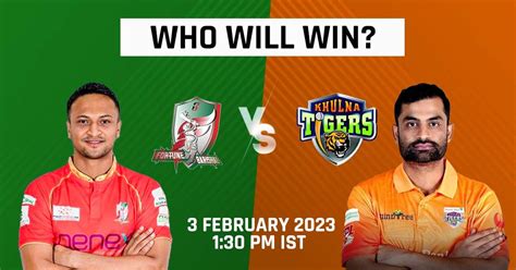 Bpl 2023 Fortune Barishal Vs Khulna Tigers Win Prediction Match