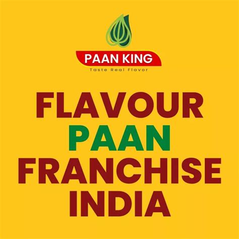 Ppt Flavour Paan Franchise India Paanking Powerpoint Presentation