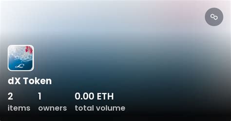 Dx Token Collection Opensea
