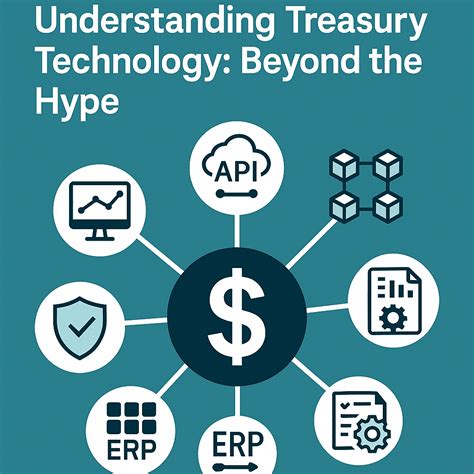Understanding Treasury Technology
