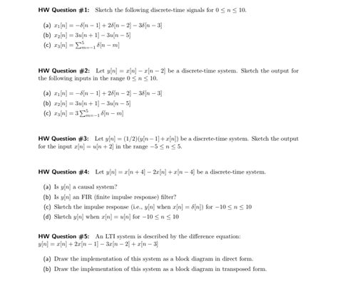 Solved Hw Question 1 Sketch The Following Discrete Time