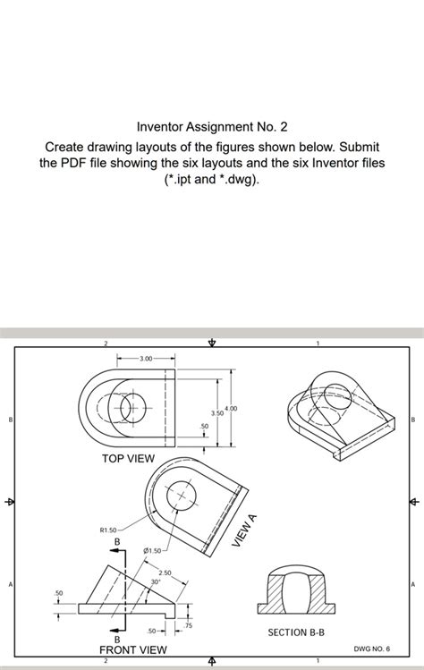 Inventor Assignment No Create Drawing Layouts Of The Figures Shown Below Submit The PDF File