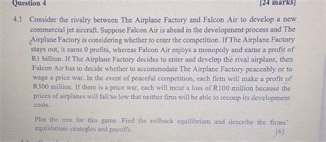 Solved Question 4 24 ﻿marks 41 ﻿consider The Rivalry