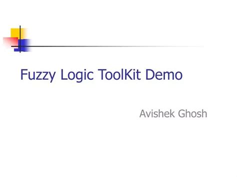 ppt fuzzy logic toolkit demo powerpoint presentation free download