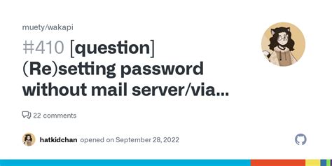 Question Re Setting Password Without Mail Server Via Cli Issue