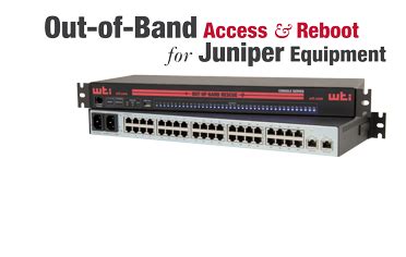 Remote Console And Power Management For Juniper Switches And Routers
