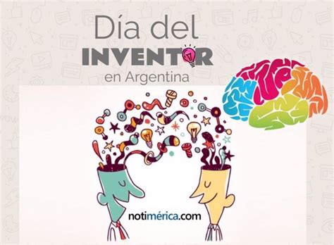 29 de septiembre Día del Inventor en Argentina por qué se festeja