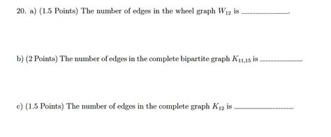 Solved 20 A 15 Points The Number Of Edges In The Wheel Graph W12