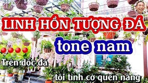 KARAOKE LINH HỒN TƯỢNG ĐÁ tone nam YouTube
