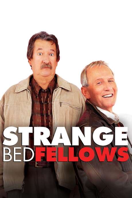 ‎strange Bedfellows 2004 Directed By Dean Murphy • Reviews Film