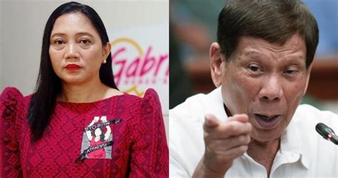 Rodrigo Duterte To Gabriela Party List Rep Why Are You Asking Me To