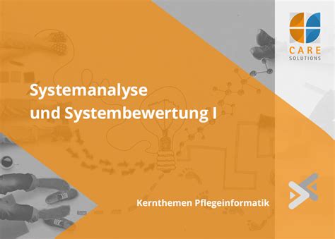 Systemanalyse Und Systembewertung I Pflegeinformatikat Der Pflegeinformatik Blog